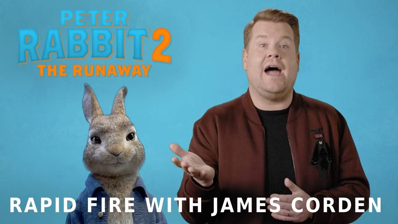 PETER RABBIT 2: THE RUNAWAY - Rapid Fire with James Corden - YouTube