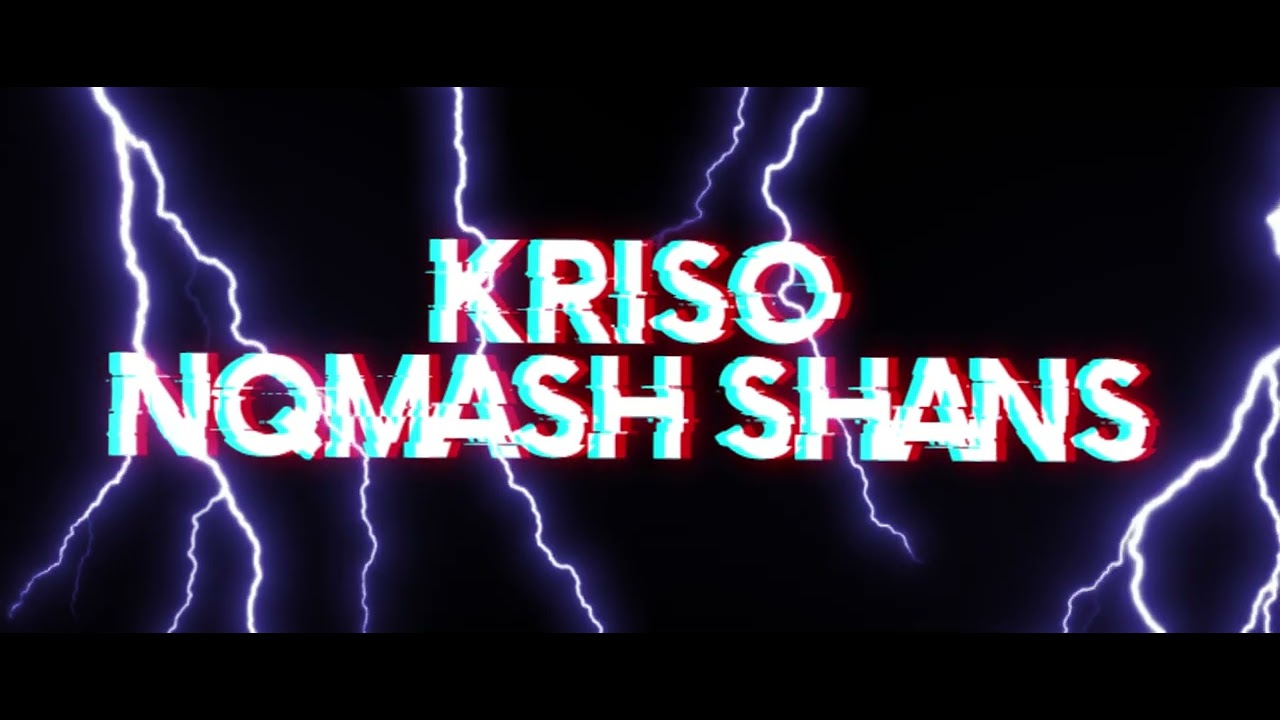 KRISO - NQMASH SHANS (Prod. By SHREDDED) (OFFICIAL VIDEO) - YouTube