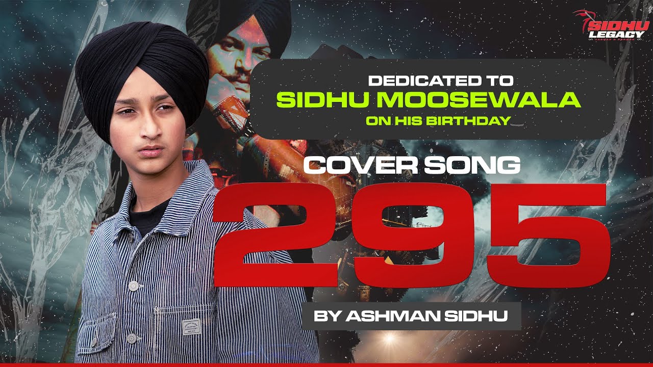 295 (Cover Song) | Ashman Sidhu | Sidhu Moose Wala | Harry Sharan ...