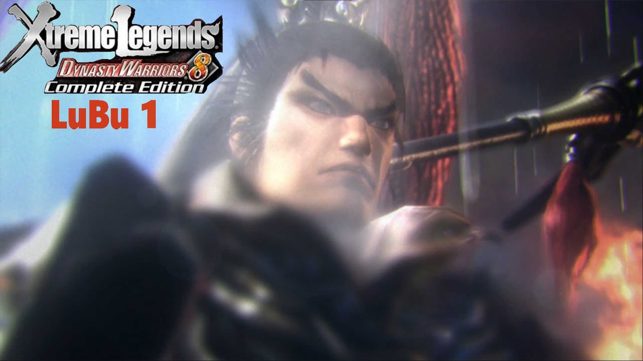 Dynasty Warriors 8 - Lu Bu Campaign- Ten Eunuch's Rebellion (Hard ...