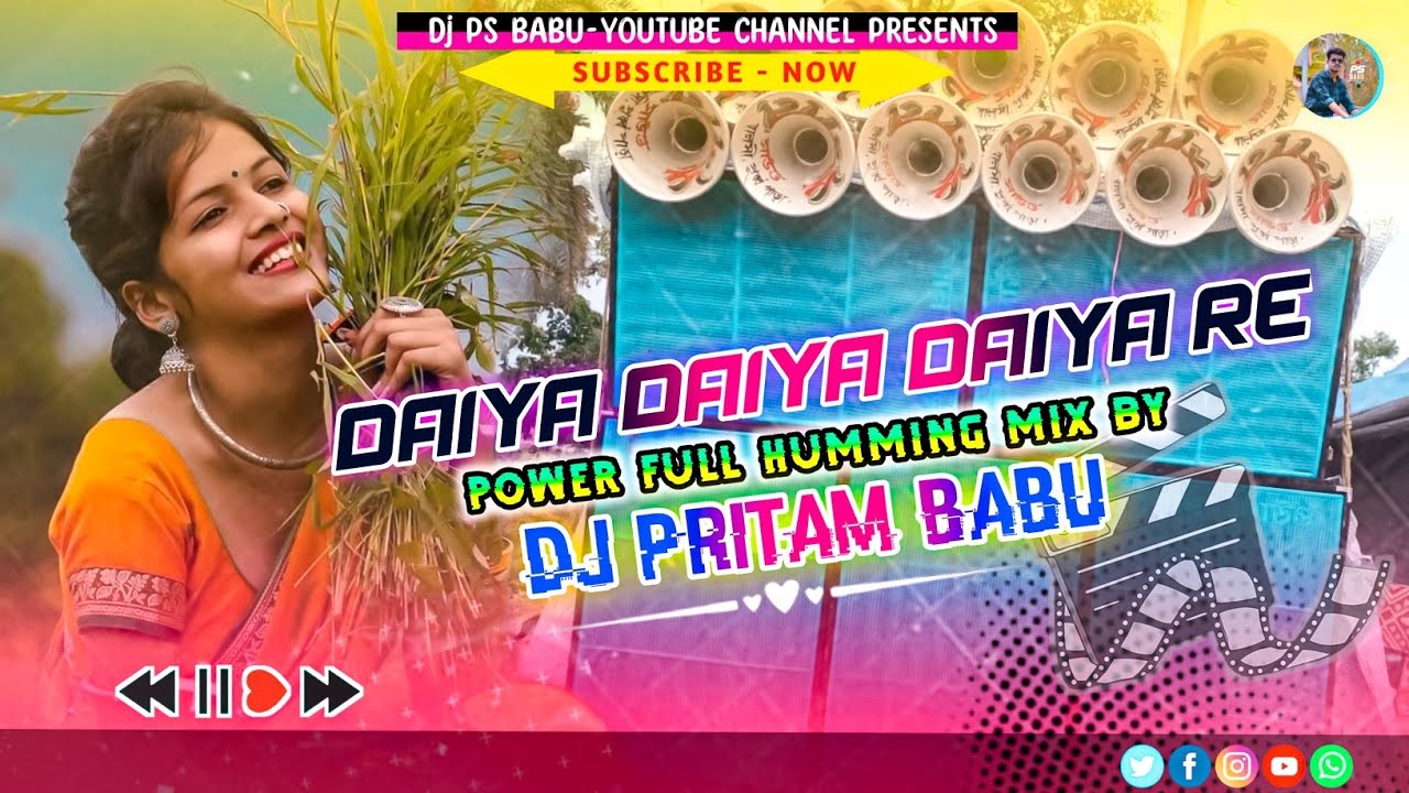 Daiya Daiya Daiya Re(New Style Power Humming🔥)Dance Mix By||Dj Pritam ...