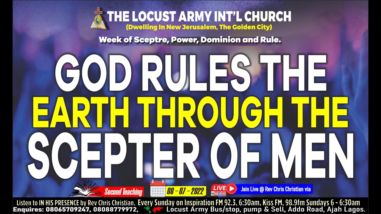 Rev. Chris Christian - GOD RULES THE EARTH THROUGH THE SCEPTER OF MEN ...