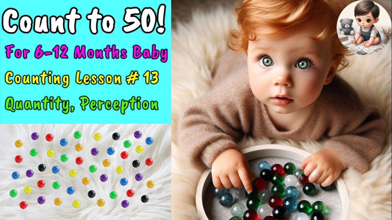 Learn To Count 6 12 Months Baby Lesson 13 0 To 50 Quantity learn-to-count-6-12-months-baby-lesson-13-0-to-50-quantity