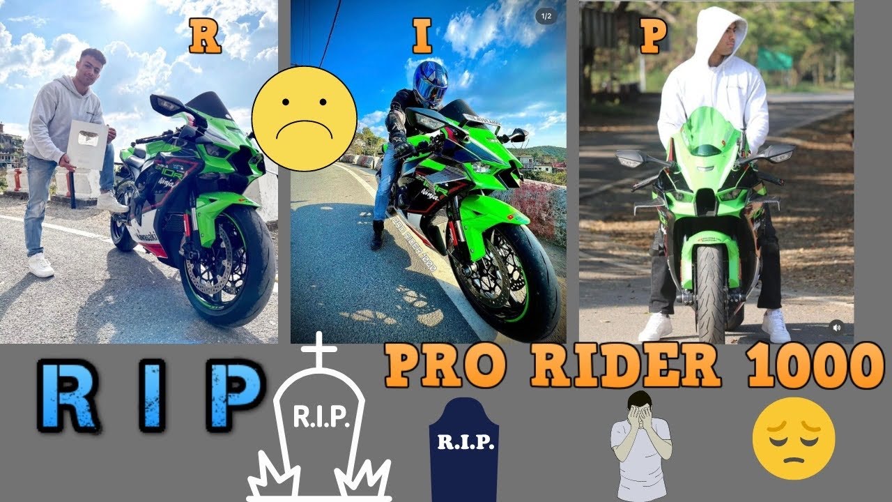 Pro rider 1000 RIP 🥲😭/ Accident 🥲🥲🥲 - YouTube