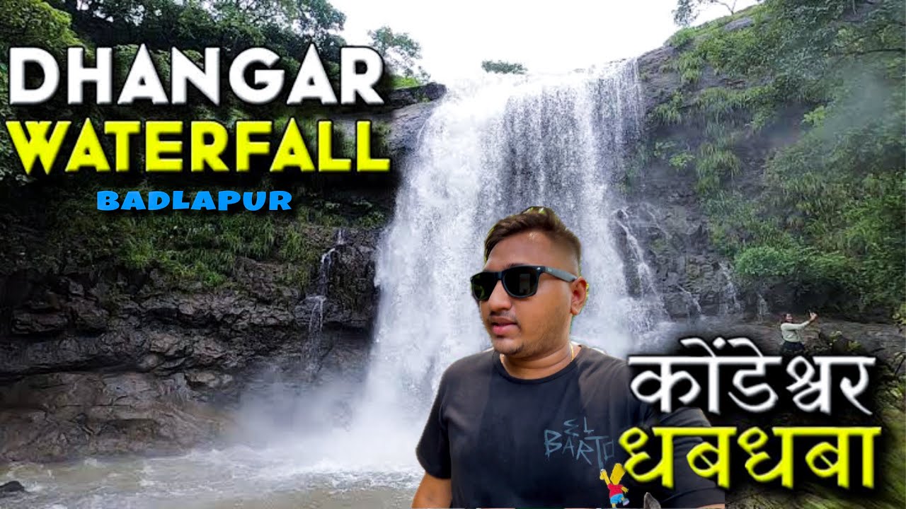 Dhangar Waterfall 2024 | Kondeshwar-Badlapur | Complete Guide - YouTube