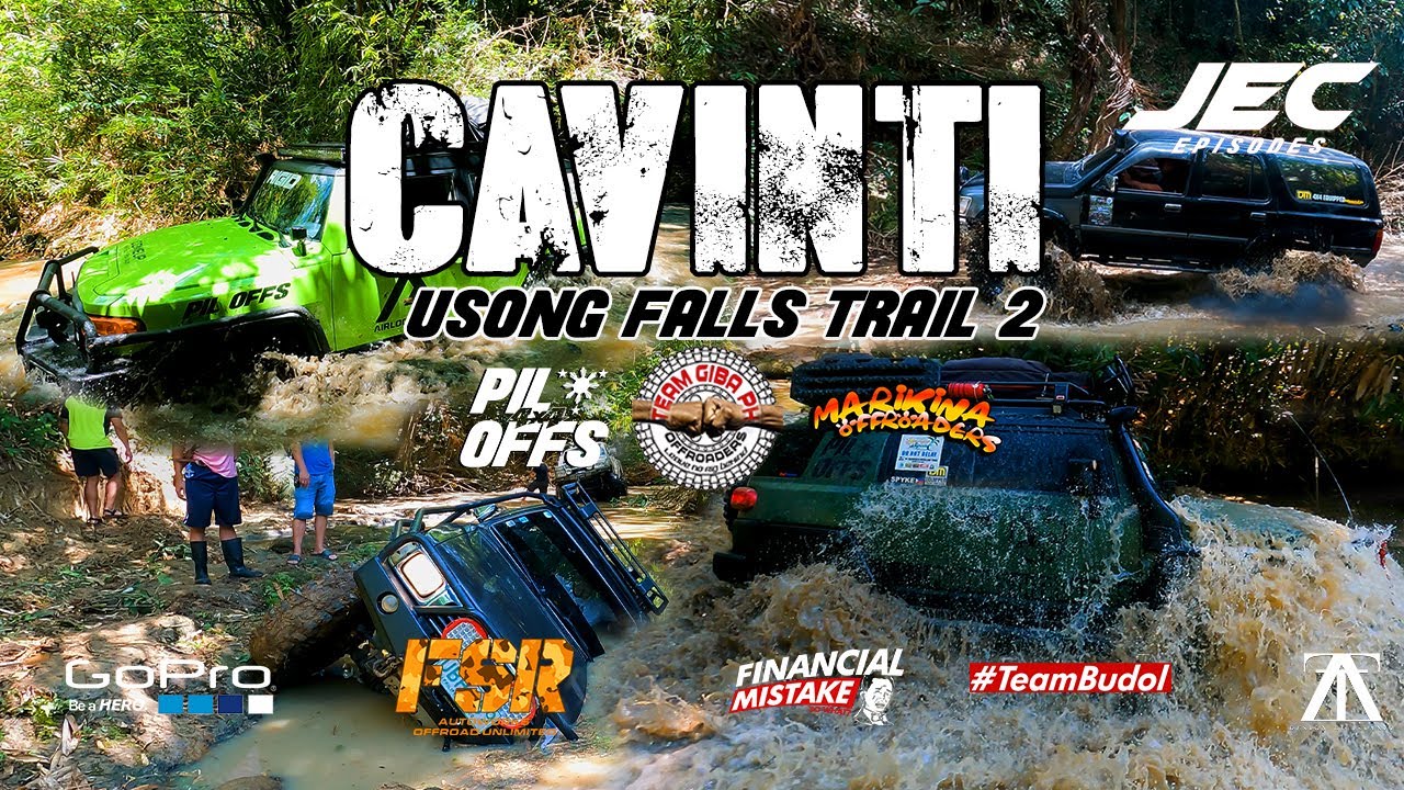 CAVINTI - USONG FALLS TRAIL-JEC EPISODES- PILIPINAS OFFROADERS-TEAM ...