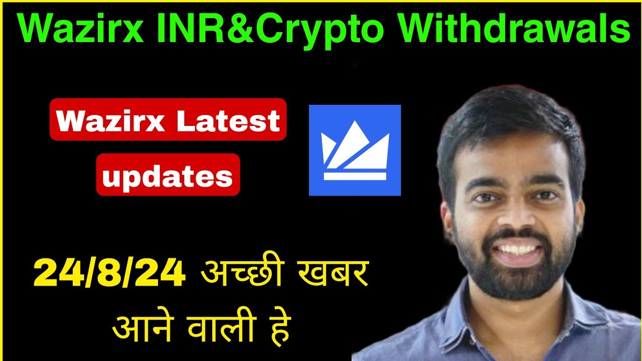 🔴Good News : Wazirx 23/24 को Crypto/INR का अच्छा खबर देने वाला हे🔥Wazirx New Update ...