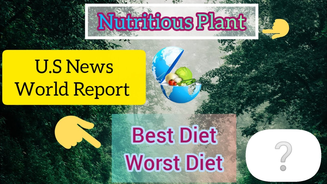 U.S News and World Report | Best And Worst Diets Of 2023 | Best ...