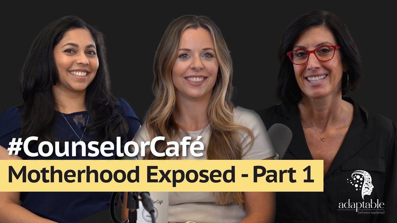 Counselor Café: Motherhood Exposed (Part 1) - YouTube