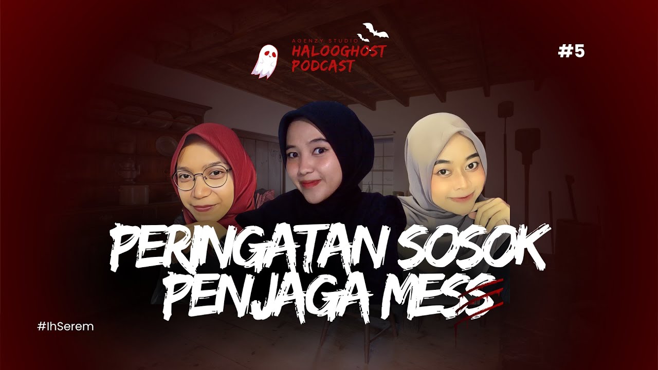 Peringatan Sosok Penjaga Mess | Haloo Ghost | Eps 5 | Agenzy Studio ...