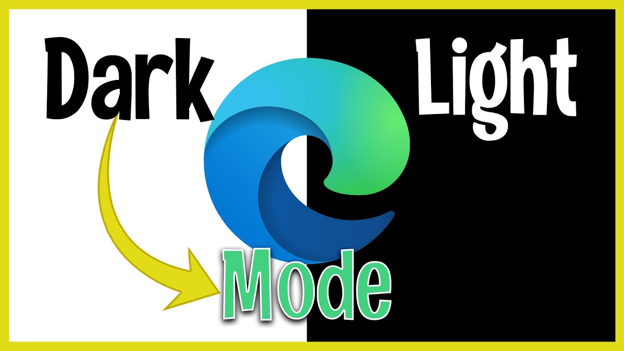 "Here's How to Activate Microsoft Edge's Dark Mode" - YouTube
