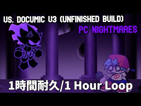 PC Nightmares 1時間耐久 / 1 Hour Loop(FNF Vs Documic V3) - YouTube
