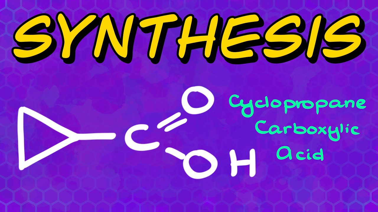 Synthesis of Cyclopropanecarboxylic Acid - YouTube