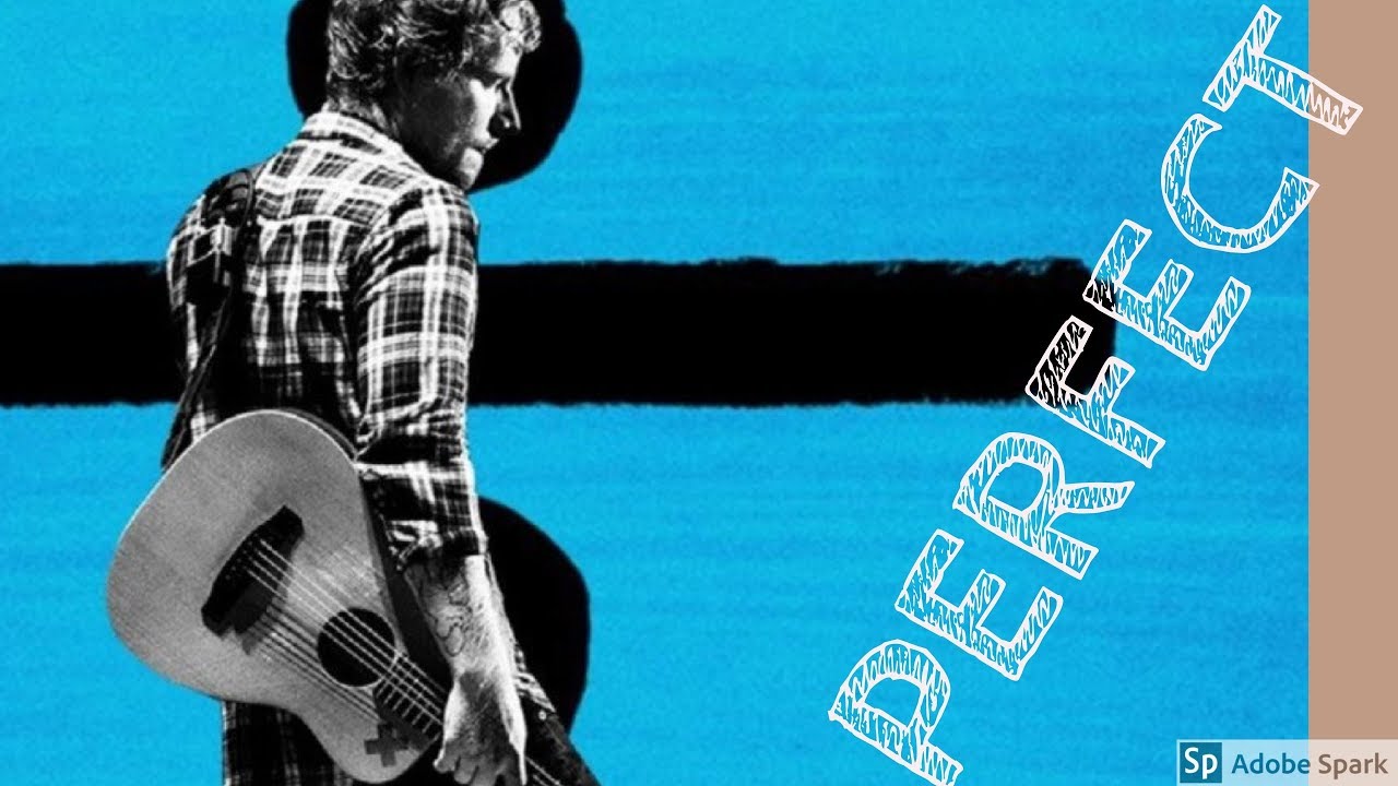 PERFECT - Ed Sheeran cover - YouTube