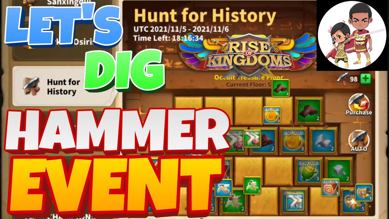 Hunt for History Rise of Kingdoms : RoK Hammer Event : Archaeological ...