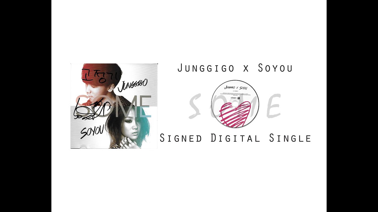 Junggigo x Soyou Some Signed Promo Digital Single - YouTube