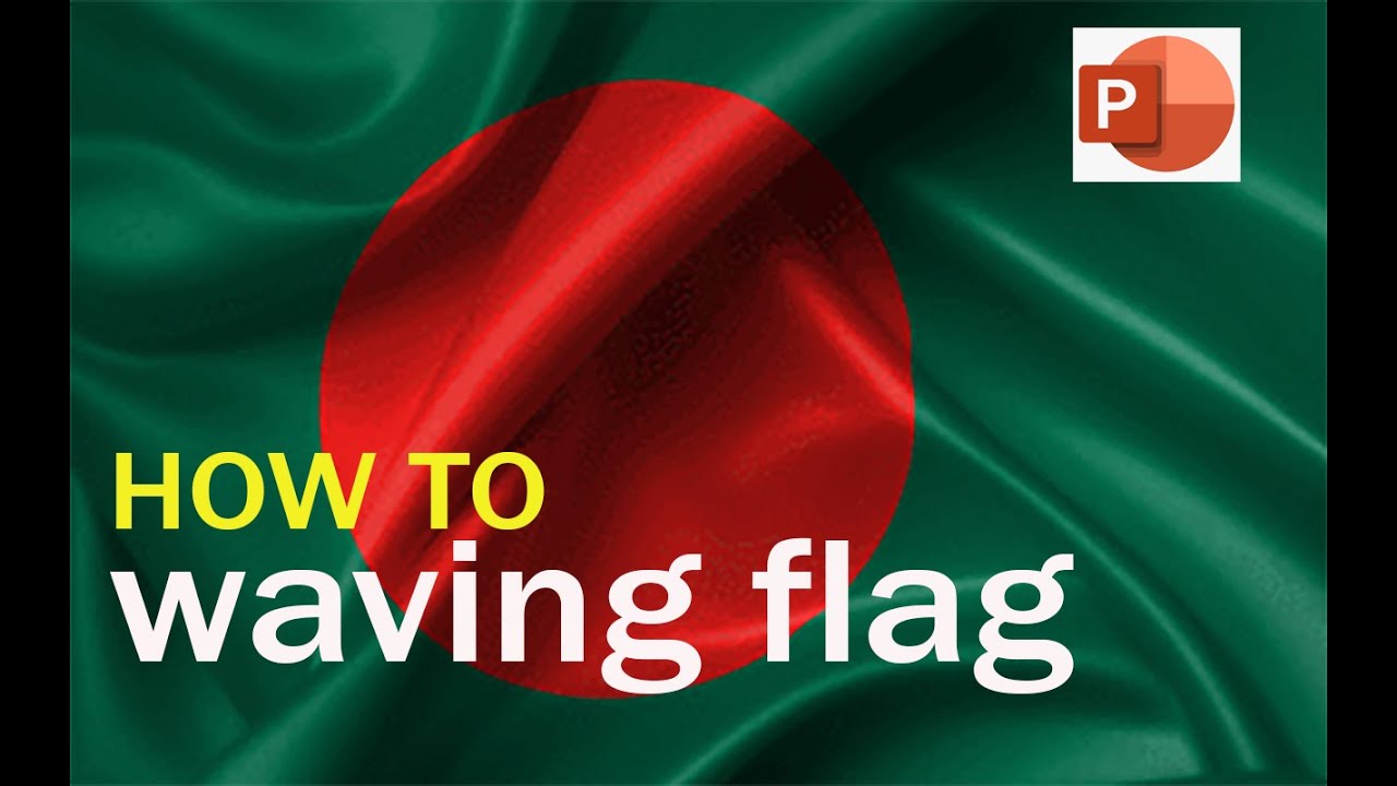 HOW TO ANIMATE A WAVING FLAG IN 2020 POWERPOINT YouTube HOW TO ANIMATE A WAVING FLAG IN 2020 POWERPOINT YouTube