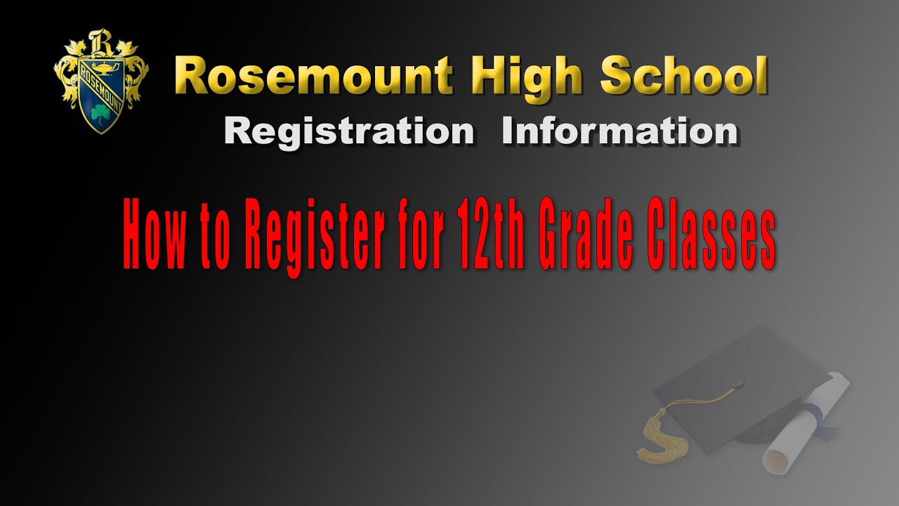 How to Register for 12th Grade Classes - YouTube
