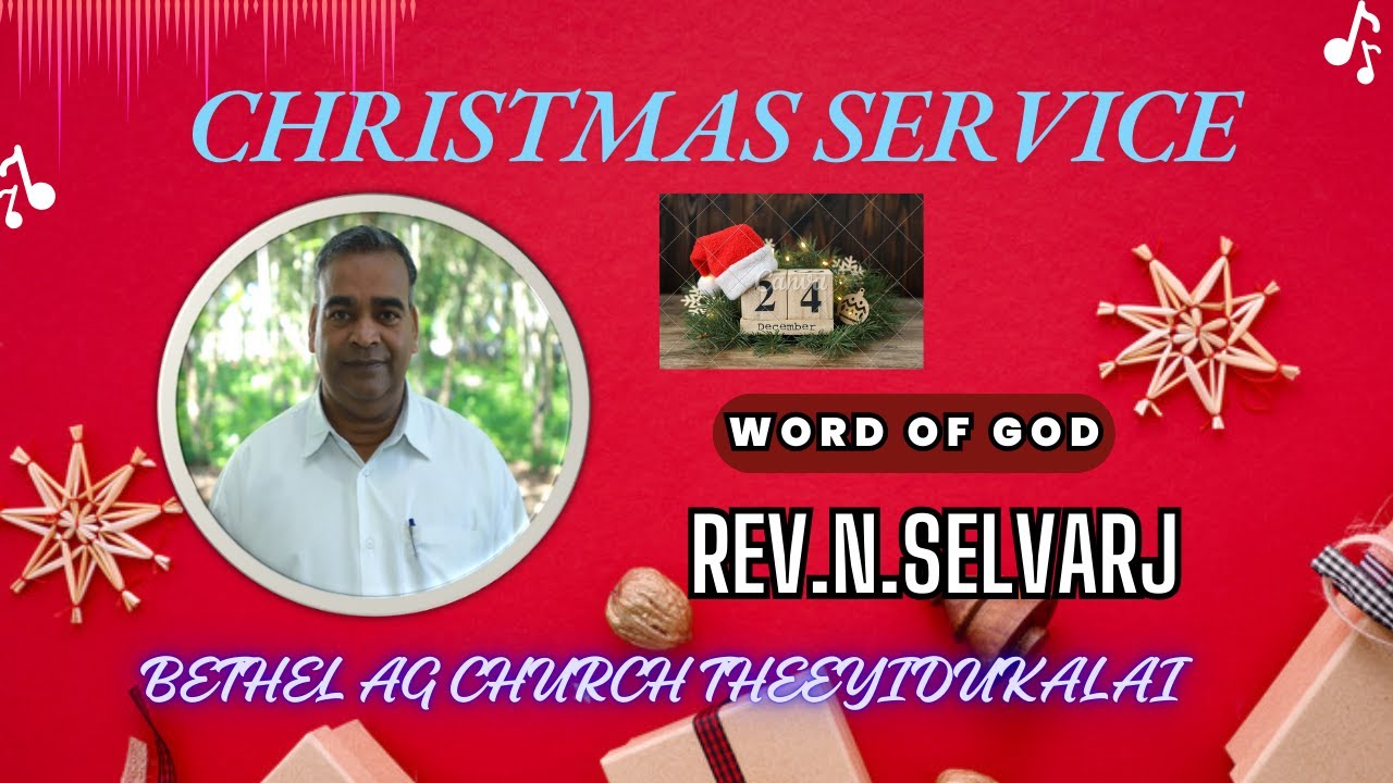 🔴 LIVE /// CHRISTMAS SERVICE /// Word of God /// Rev.N.Selva Raj ...