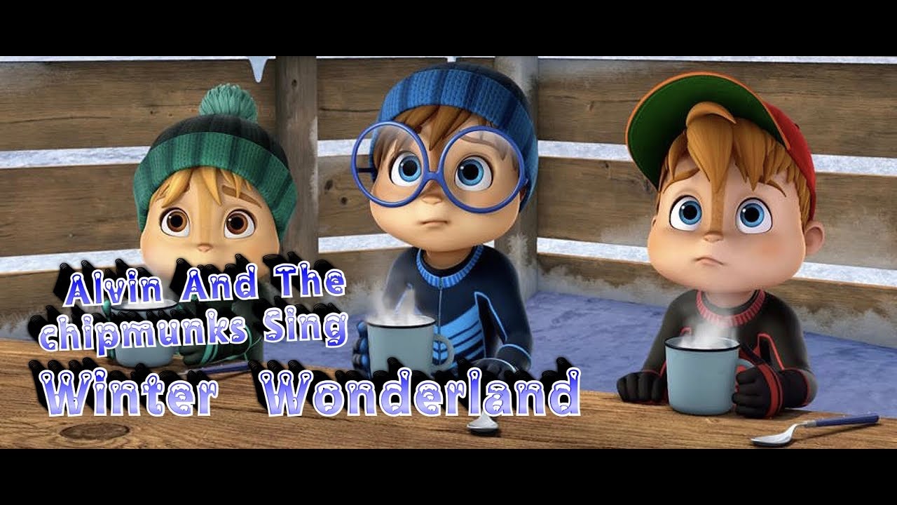 Alvin And The Chipmunks Sing Winter Wonderland - YouTube