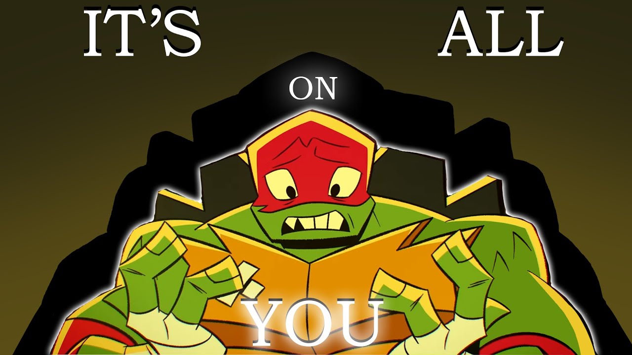 Raph Will Fix It | How Being The Leader Affects You: A Rottmnt ...