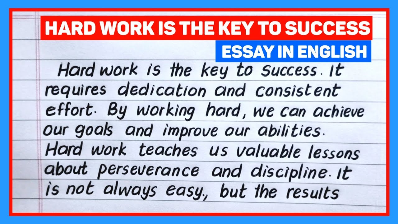 Hard Work is the Key to Success Essay in English - YouTube