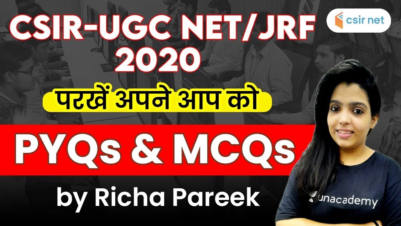 CSIR UGC NET JRF 2020 Chemical Science By Richa Pareek Important PYQs MCQs YouTube csir-ugc-net-jrf-2020-chemical-science-by-richa-pareek-important-pyqs-mcqs-youtube