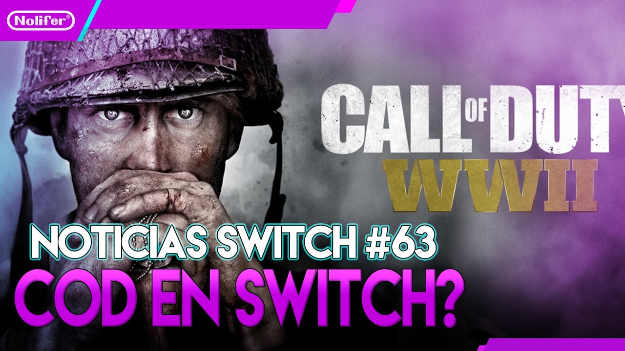 Nintendo Switch Noticias #63 ¿COD WW2 EN SWITCH? #NintendoSwitch # ...