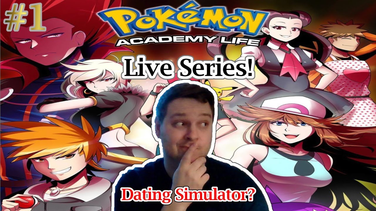 Pokemon Academy Life Episode 1 - Is this a Pokemon Dating / Romance ...