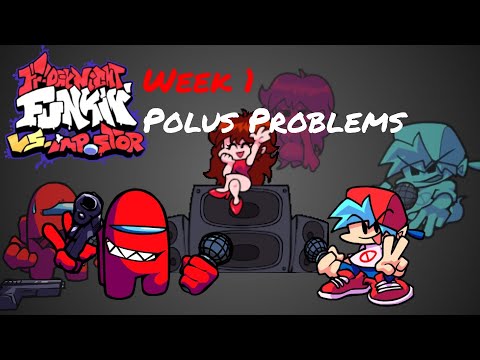 FNF Vs. Impostor V4 Week 1: Polus Problems | Full Week - YouTube