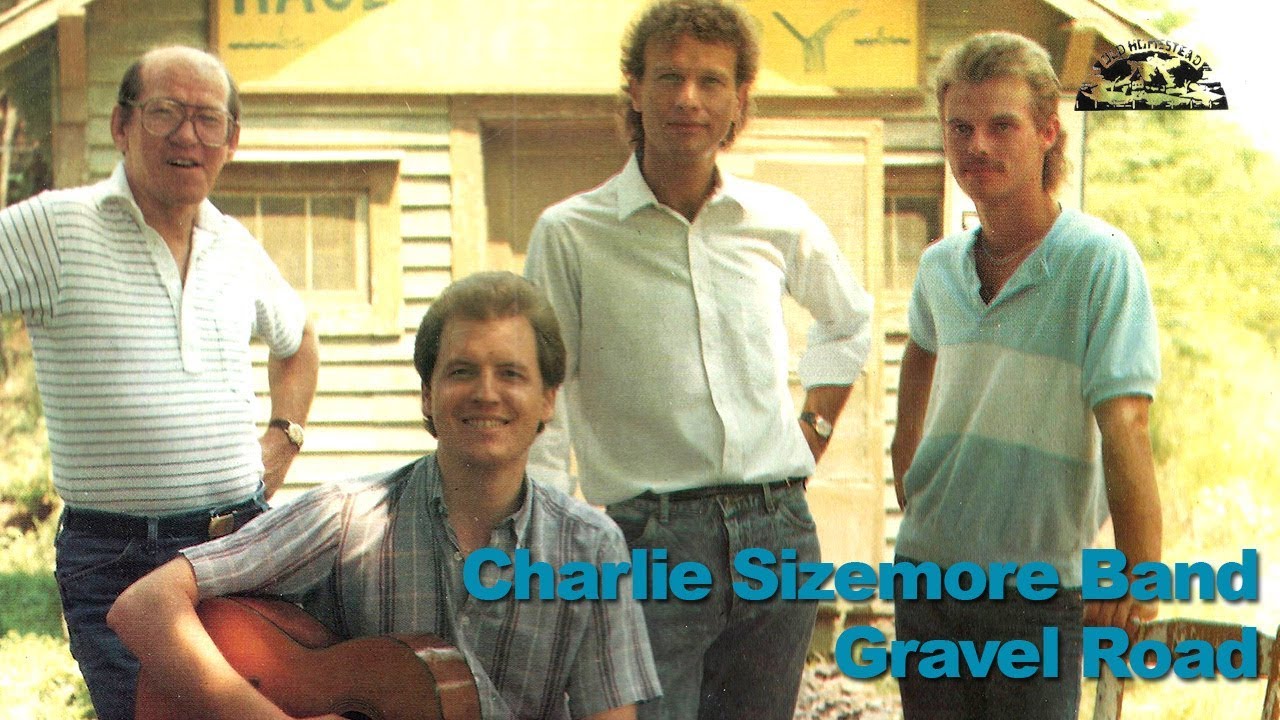 Charlie Sizemore Band - Gravel Road (1988) - YouTube