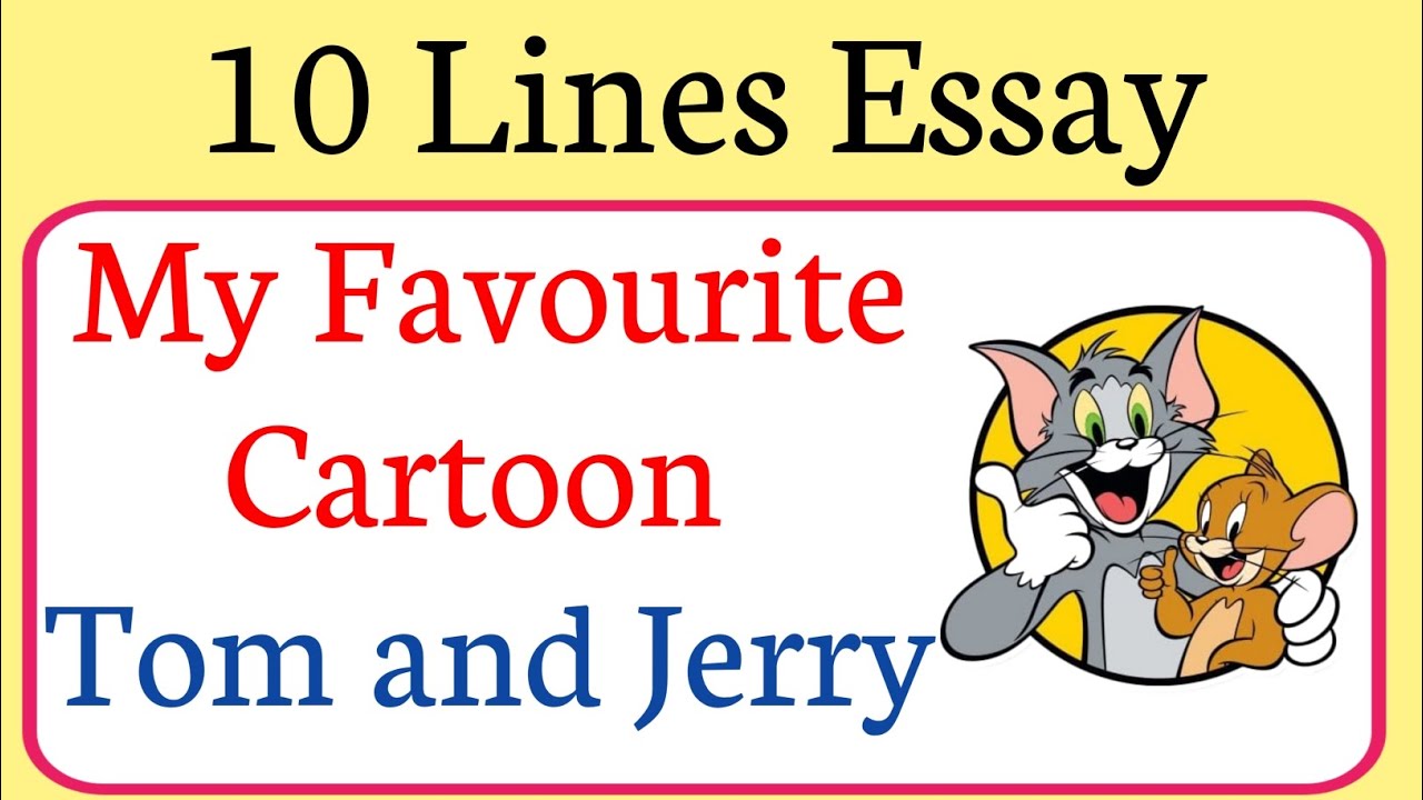 10 lines on Tom and Jerry | My Favourite Character Tom and Jerry😼 |10 ...