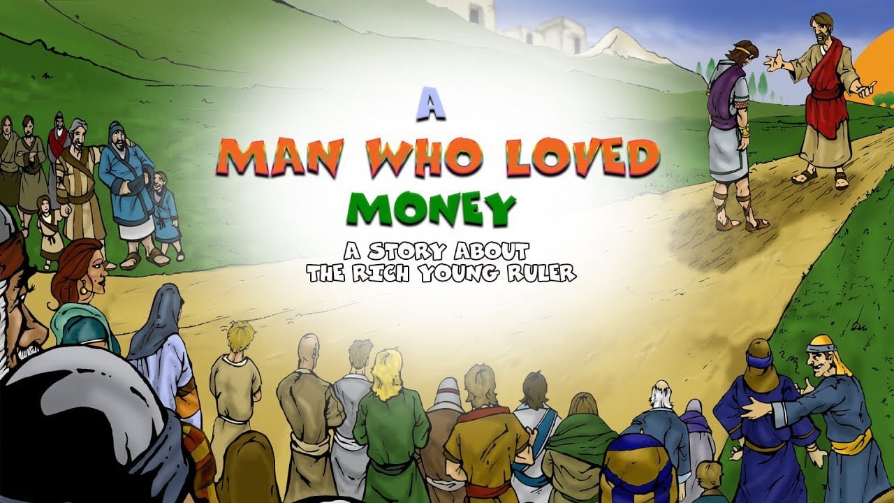 A Man Who Loved Money: A Story About the Rich Young Ruler - YouTube