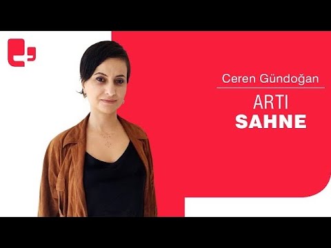Ceren Gündoğan ile Artı Sahne (23.01.2023)