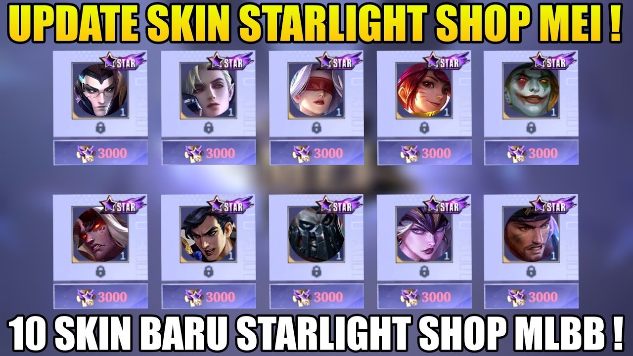 UPDATE ! BOCORAN 10 SKIN STARLIGHT SHOP BULAN DEPAN MLBB ! Upcoming ...