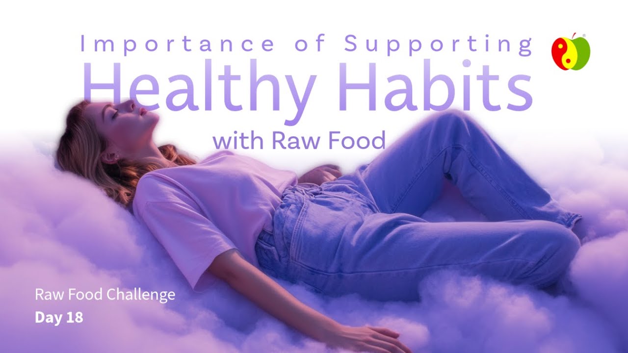Importance Of Supporting Healthy Habits With Raw Food ~ Dr. Abhiraj ...