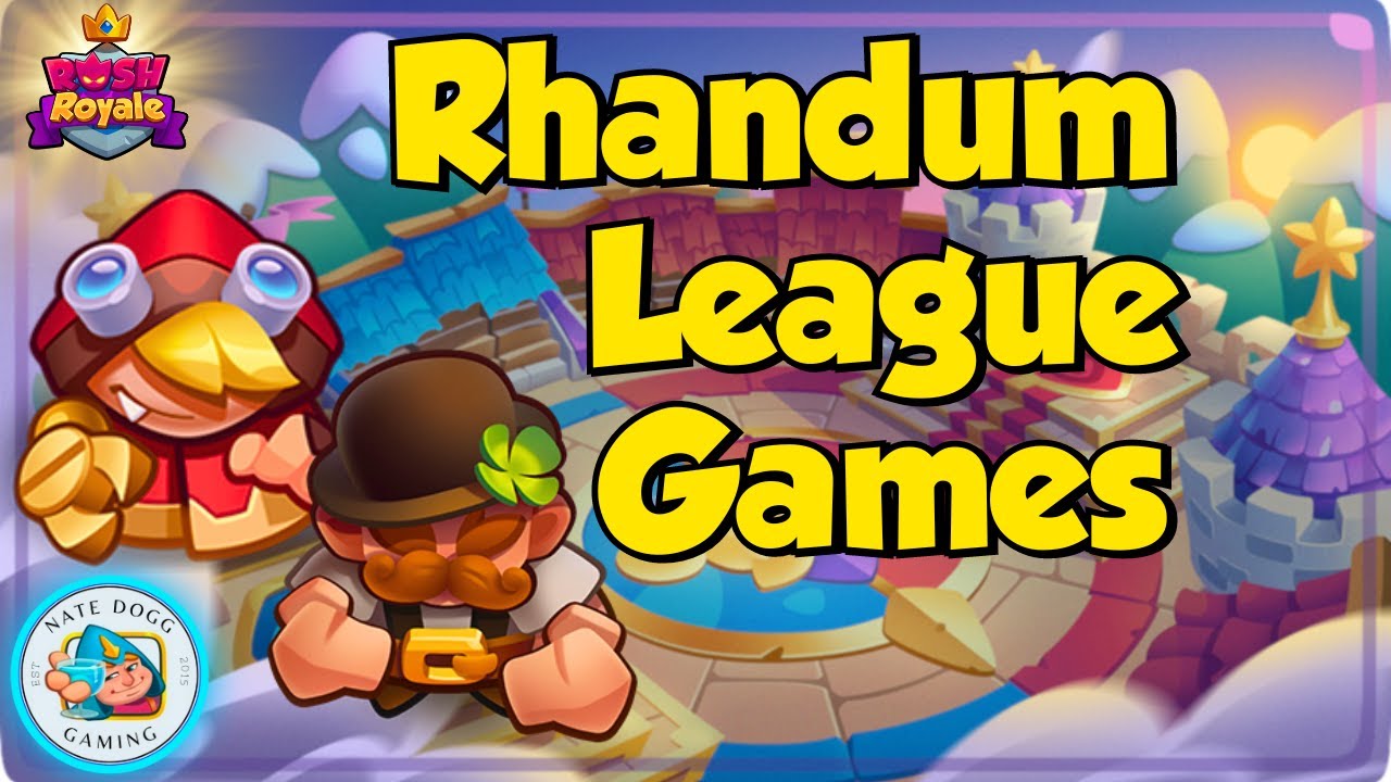 Rhandum League Gameplay - Decks for the Win ~ Rush Royale - YouTube