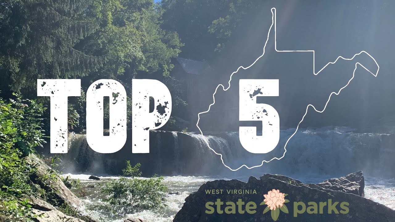 Top 5 West Virginia State Parks for Camping - YouTube