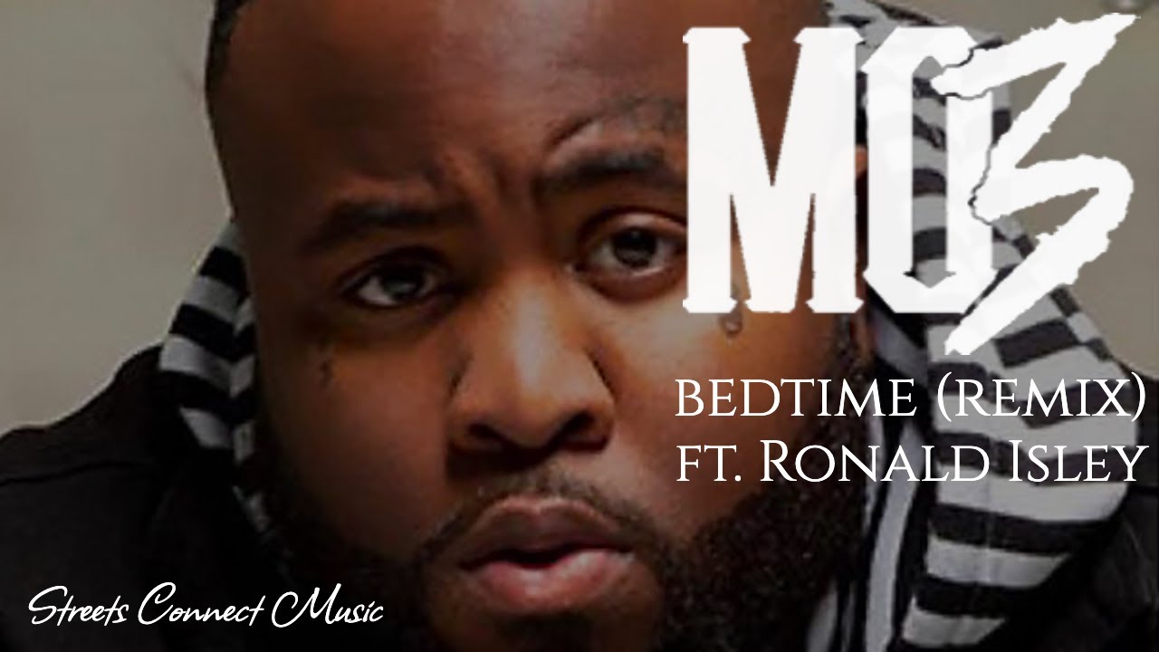 MO3 ft. Ronald Isley - "Bedtime" (remix)