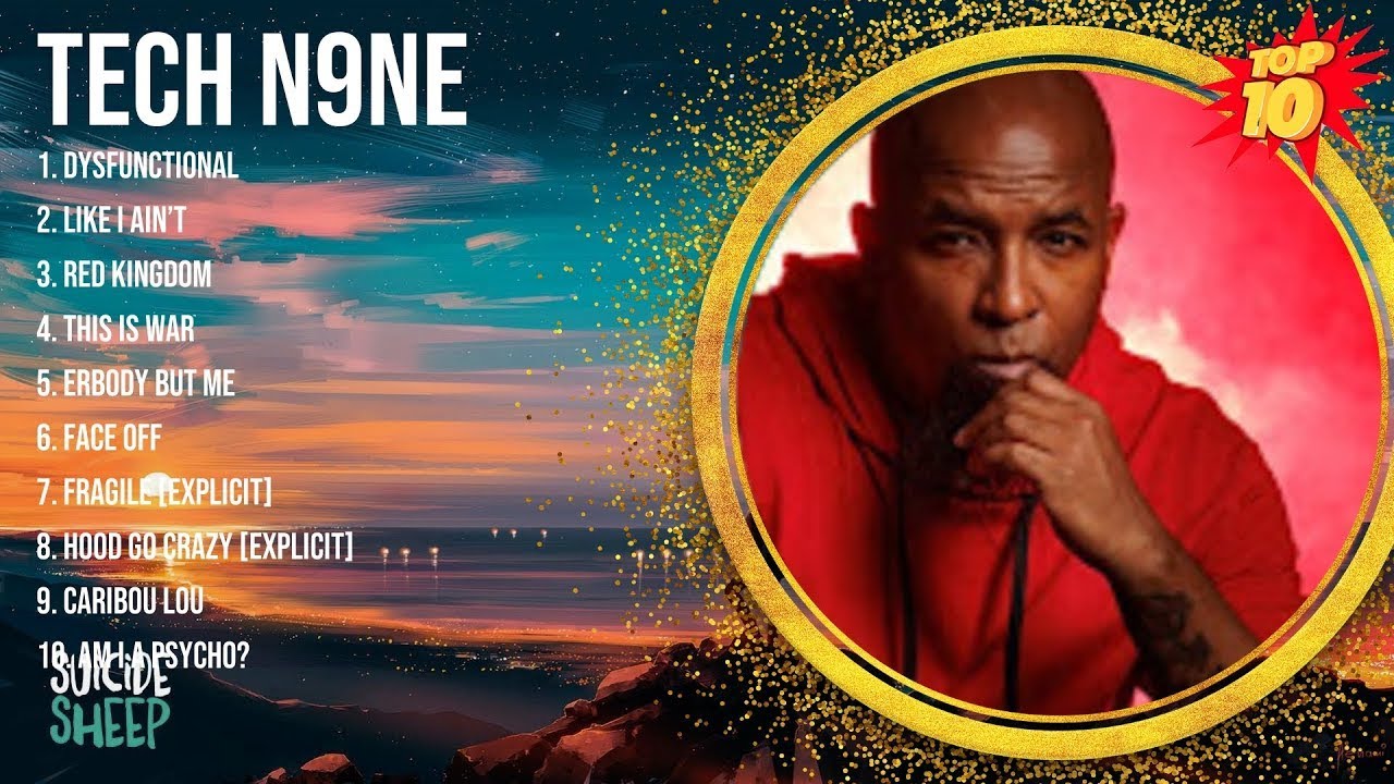 Tech N9NE 2024 Greatest Hits ~ Tech N9NE Songs ~ Tech N9NE Top Songs ...