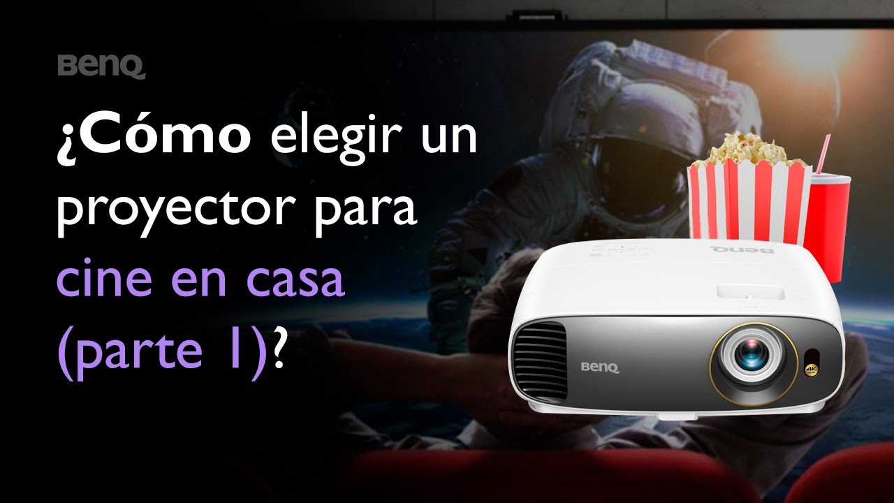 Cómo elegir un proyector para cine en casa (parte 1) | BenQ - YouTube