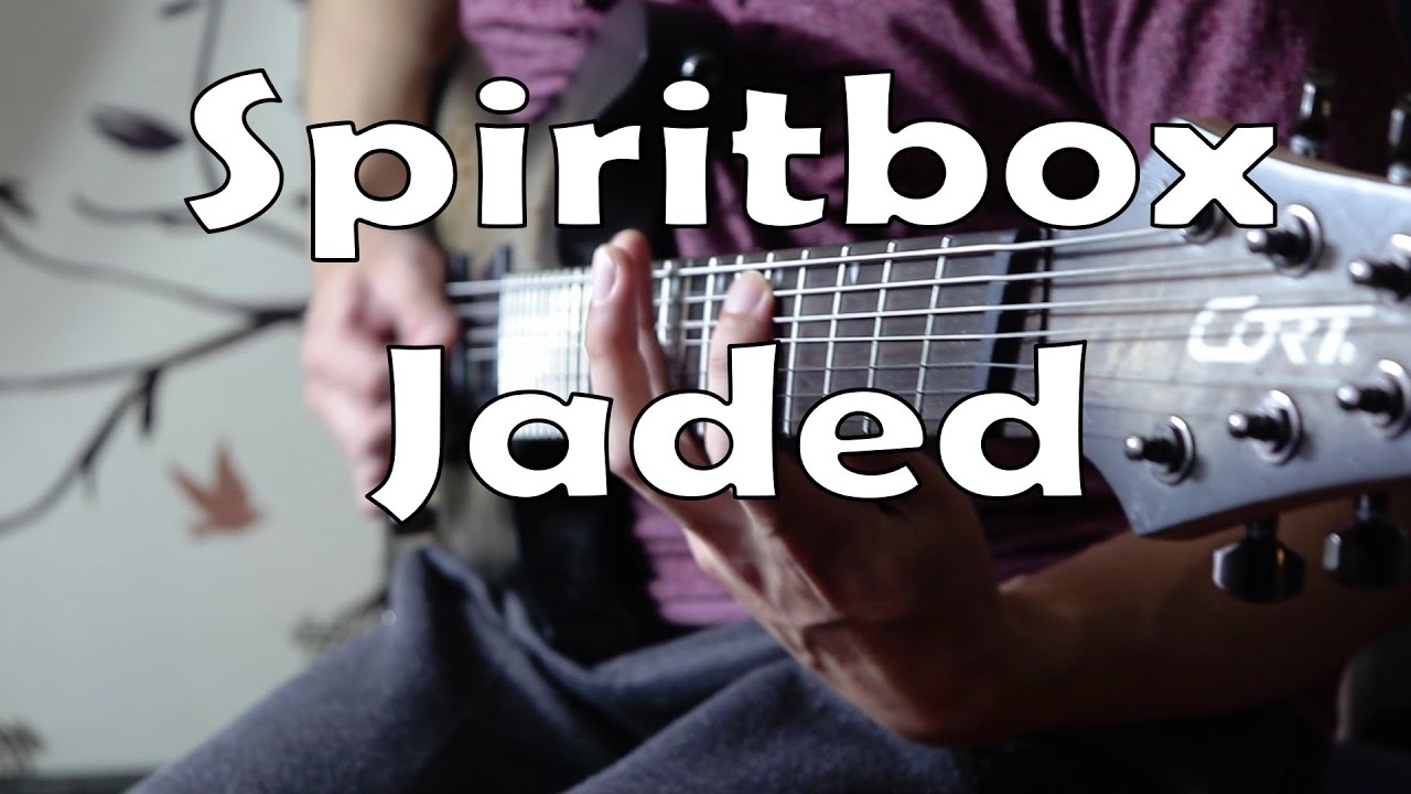 Spiritbox - Jaded (Guitar Cover) - YouTube