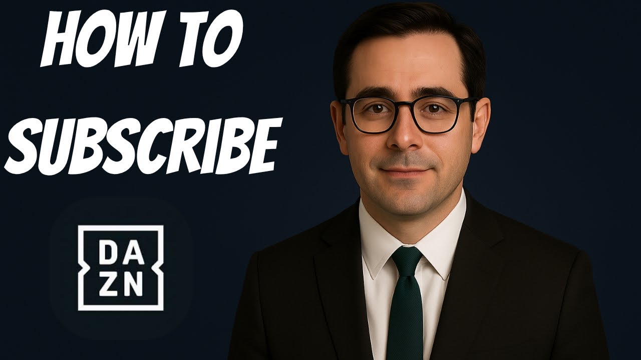 How to Buy a DAZN Subscription (2025 Step-by-Step Guide) - YouTube