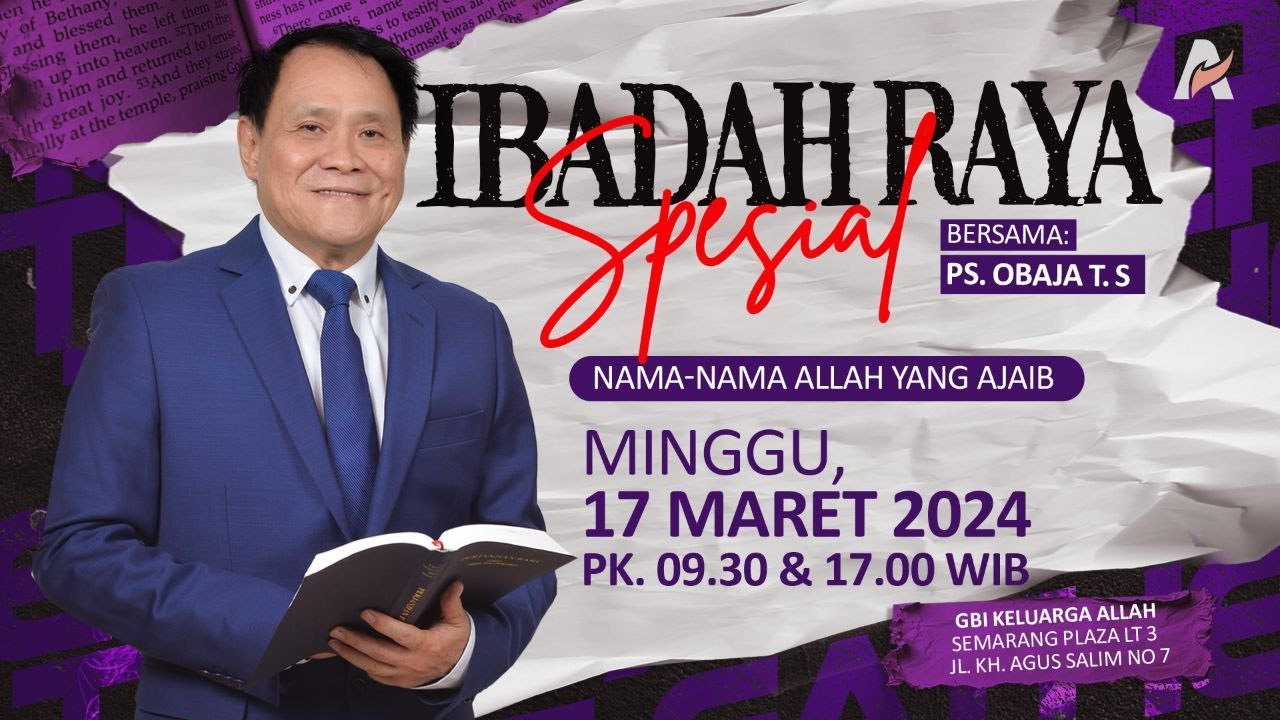Nama Nama Allah Yang Ajaib | Pdt Obaja TS | Ibadah Raya Keluarga Allah ...