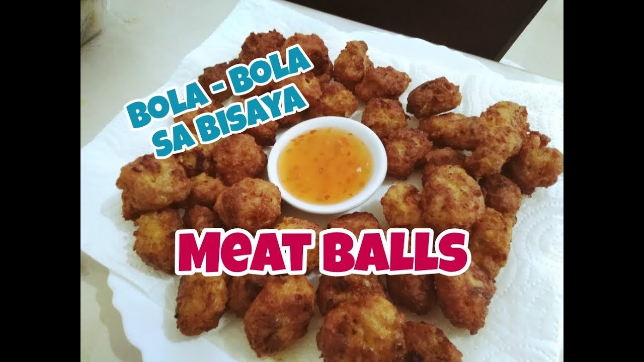 HOW TO COOK GROUND PORK MEAT BALLS || BOLA-BOLA IN VISAYA - YouTube