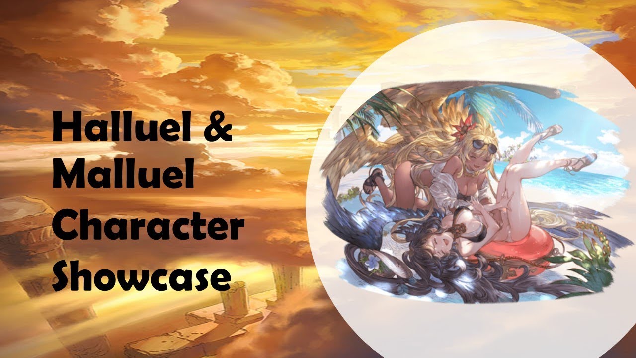 [Granblue Fantasy] Halluel and Malluel Character Showcase - YouTube