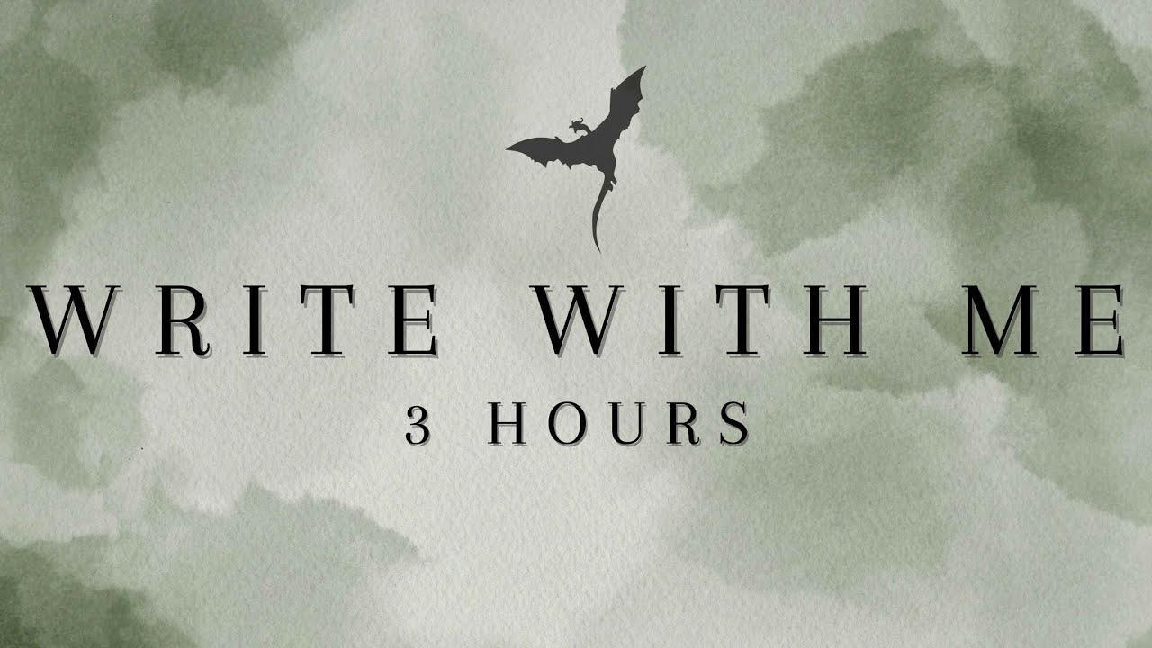 WRITE WITH ME | 3 HOUR SESSION - YouTube