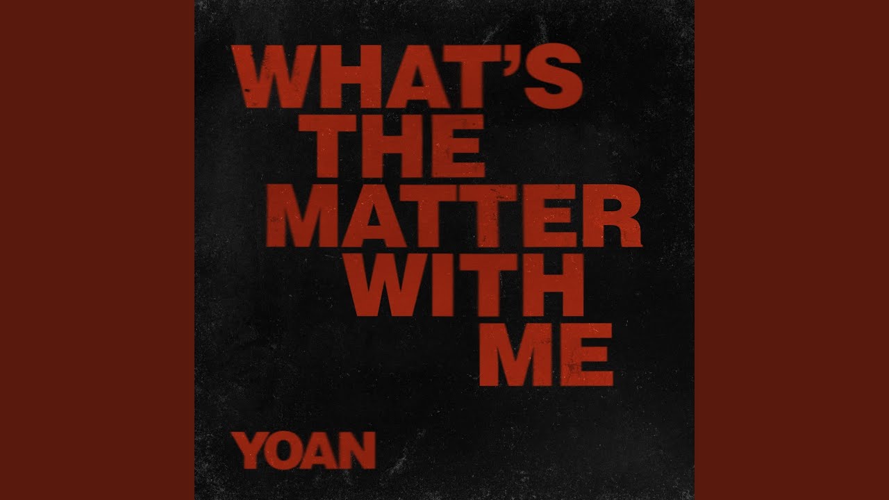 What's The Matter With Me - YouTube