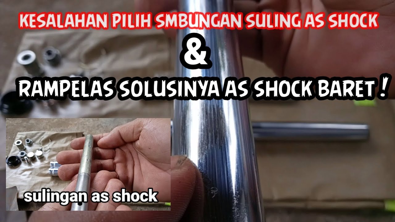 Cara pilih sulingan as shock dan solusi as shock yang baret |Vario 125 ...