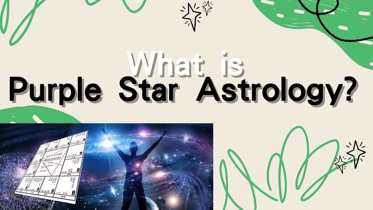 What is Purple Star Astrology?| Most accurate methods of revealing one ...